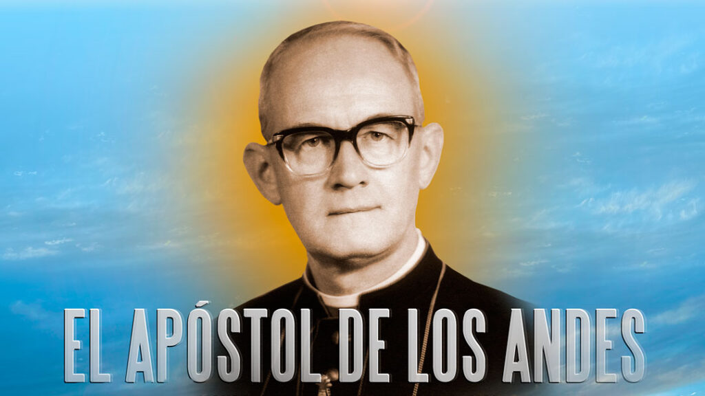 «El Apóstol de los Andes” una historia de fe y entrega, llega al cine ...